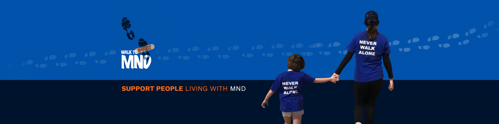 Walk to d'Feet MND 2021 | Walk to d'Feet MND