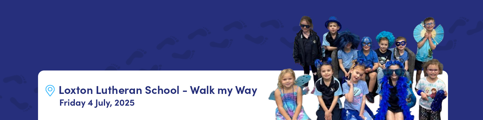 Walk My Way 2025 - Loxton Lutheran School | HomePage